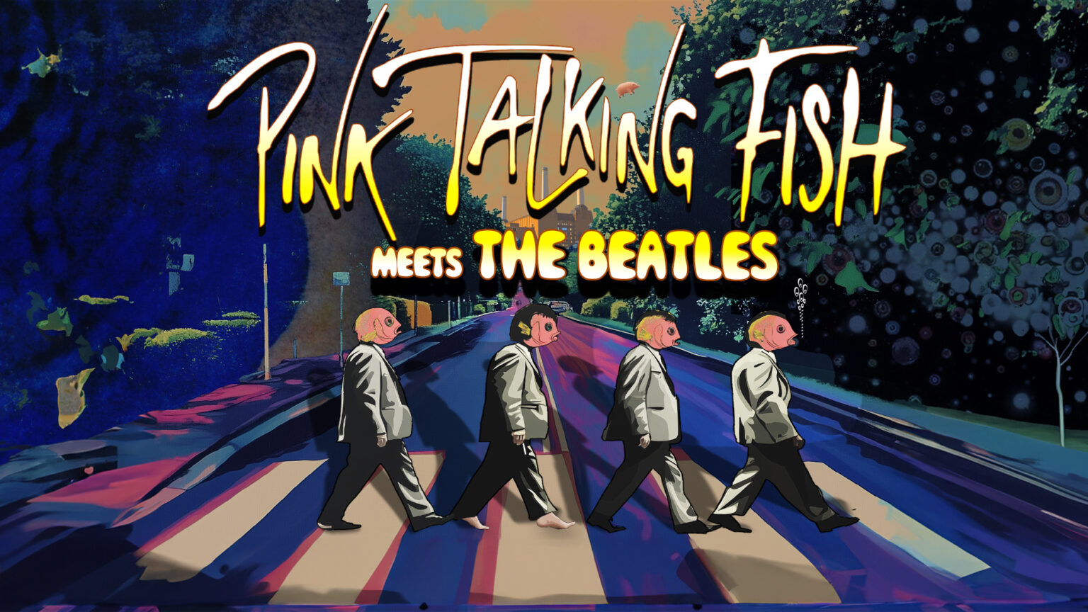 Pink Talking Fish Meets The Beatles - The Music Hall